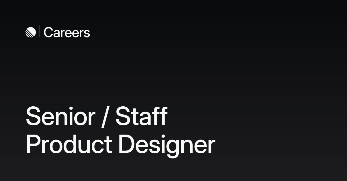 Senior / Staff Product Designer - Linear Careers