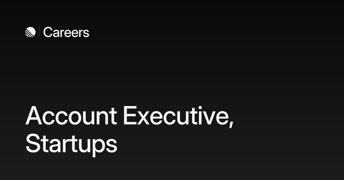 Account Executive, Startups - Linear Careers