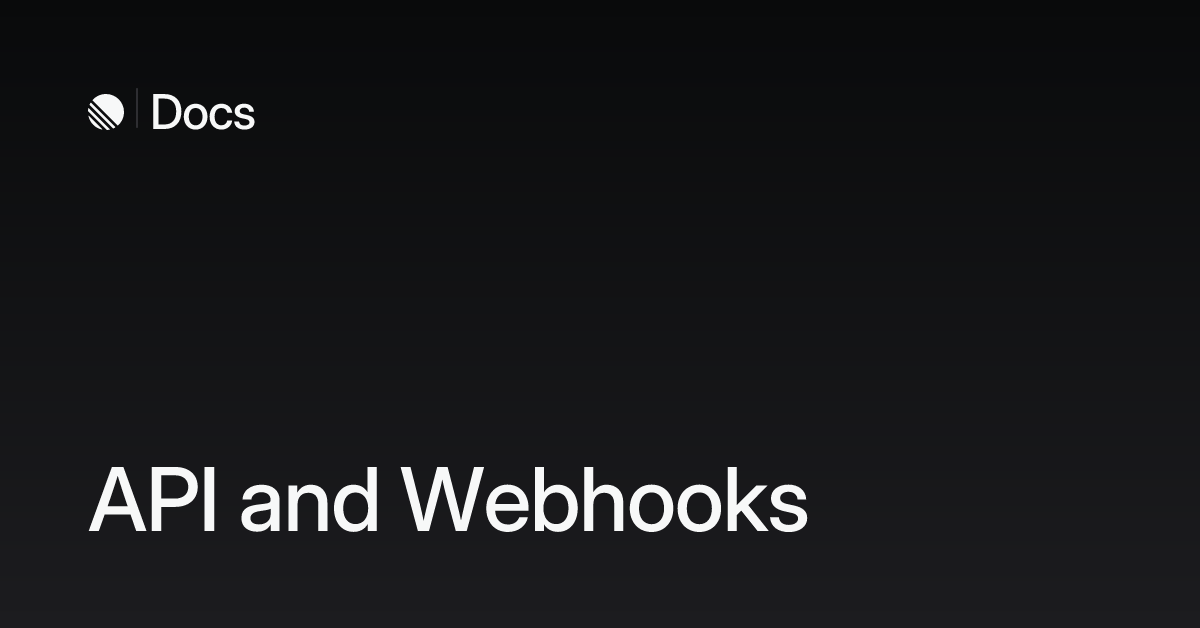 API and Webhooks – Linear Docs