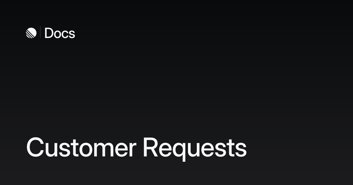 Customer Requests – Linear Docs