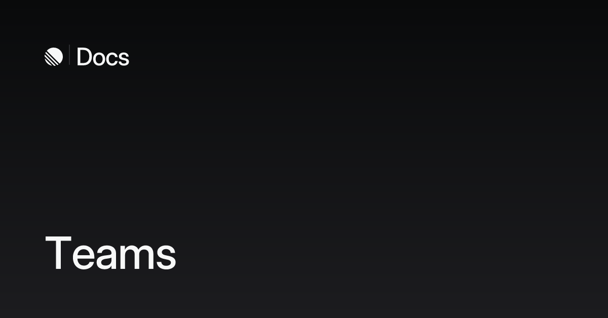 Teams – Linear Docs