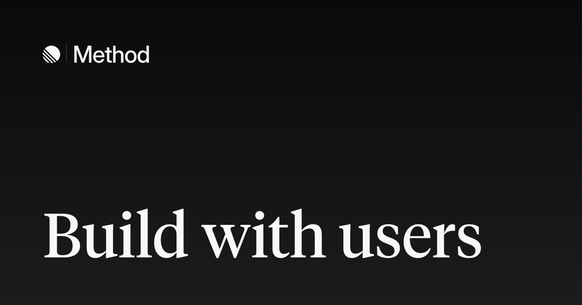 Build with users - Linear Method